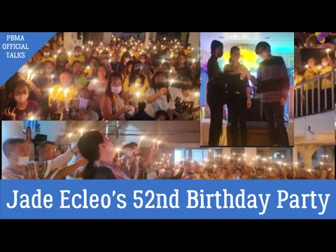 PBMA Supreme Leader JADE ECLEO 52nd Birthday - YouTube