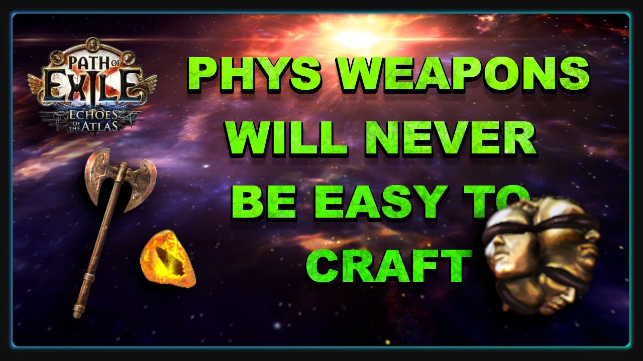 PoE: Crafting Physical Weapons in 3.14 - YouTube