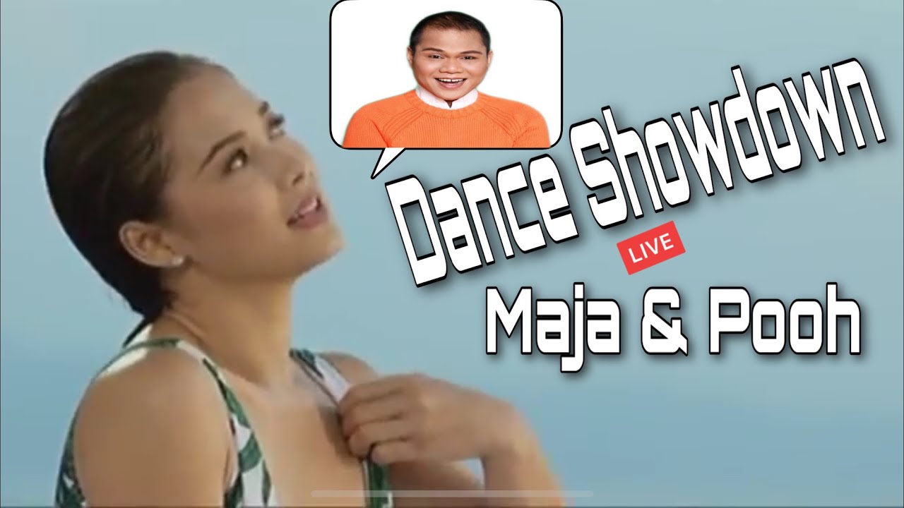 DANCE SHOWDOWN MAJA SALVADOR & POOH - YouTube