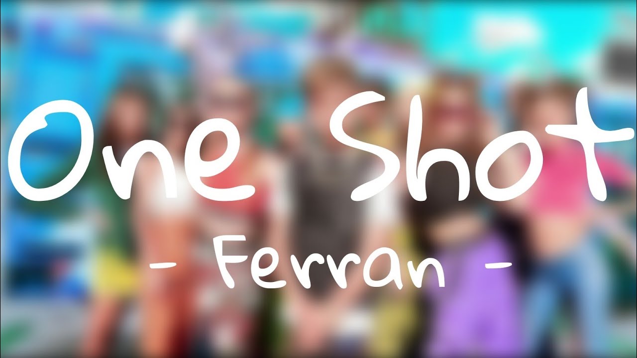 One Shot - Ferran (The Royalty Family) Lyrics - YouTube