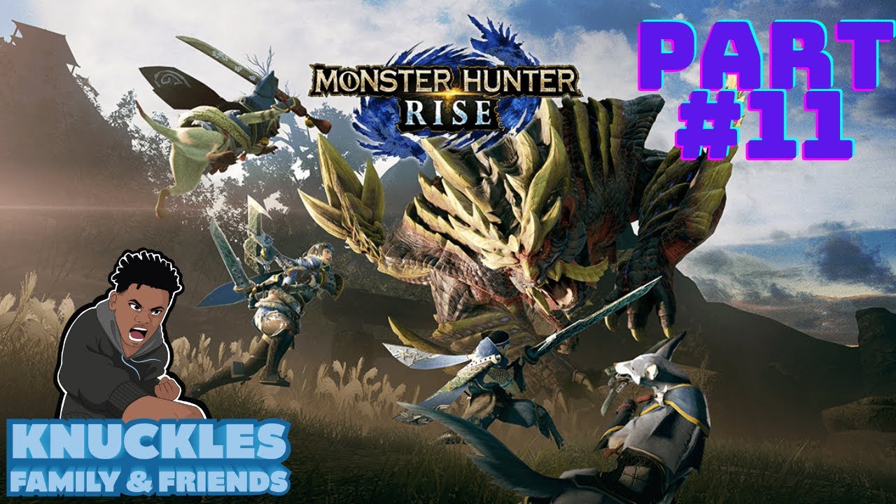 Knuckles Plays Monster Hunter Rise: Part 11: New Items and Rampage ...