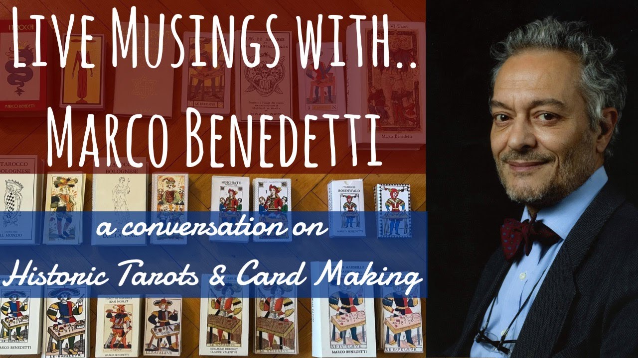 LIVE with Marco Benedetti: a Conversation on Historic Tarots & Card ...