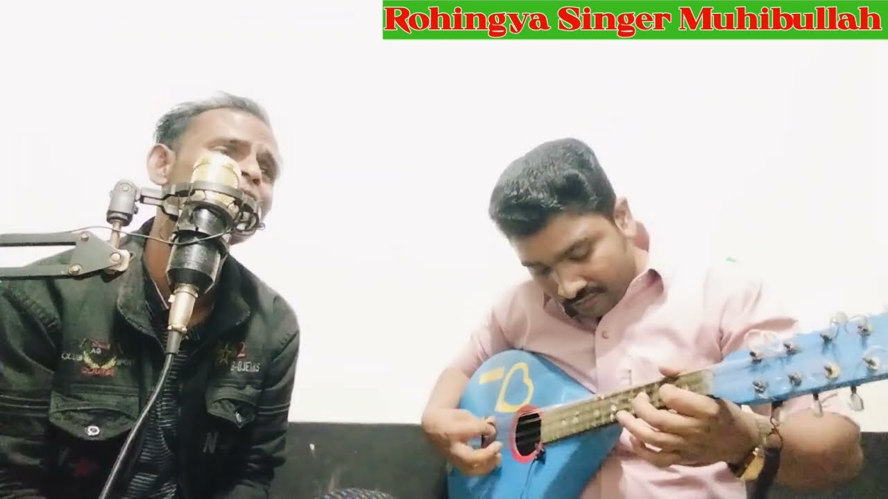 Rohingya Song Singer muhibullah | Singer Siraz & Osman Vai Singer ...