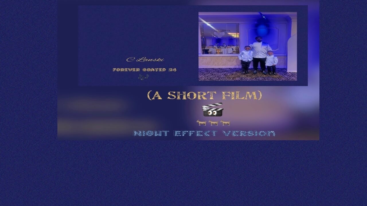 Forever Goated 24 (Deluxe Edition) (The Night Effect) A Short Film By C ...