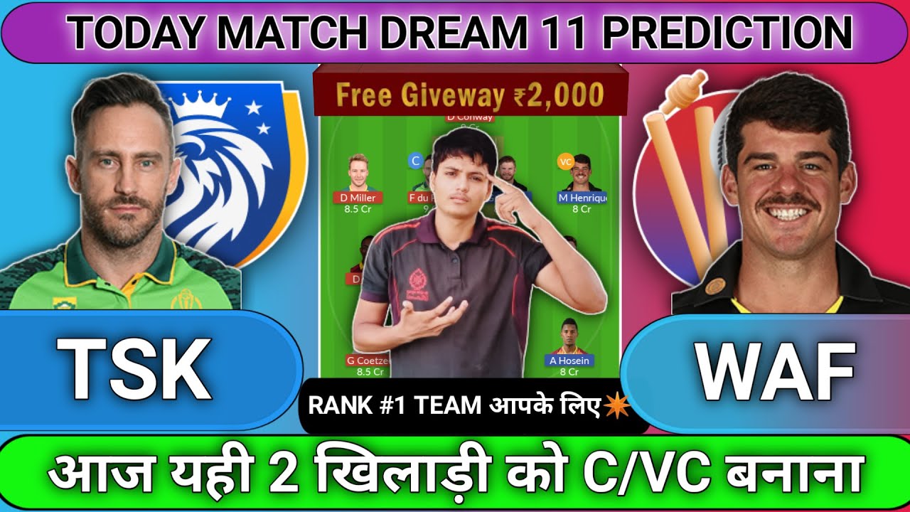 TSK vs WAF Dream11 Prediction🔥| TSK vs WAF Dream11 Prediction | TSK vs WAF Dream11 Team - YouTube