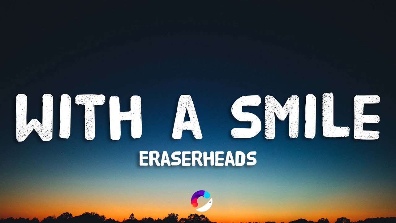 Eraserheads - With A Smile (Lyrics) - YouTube