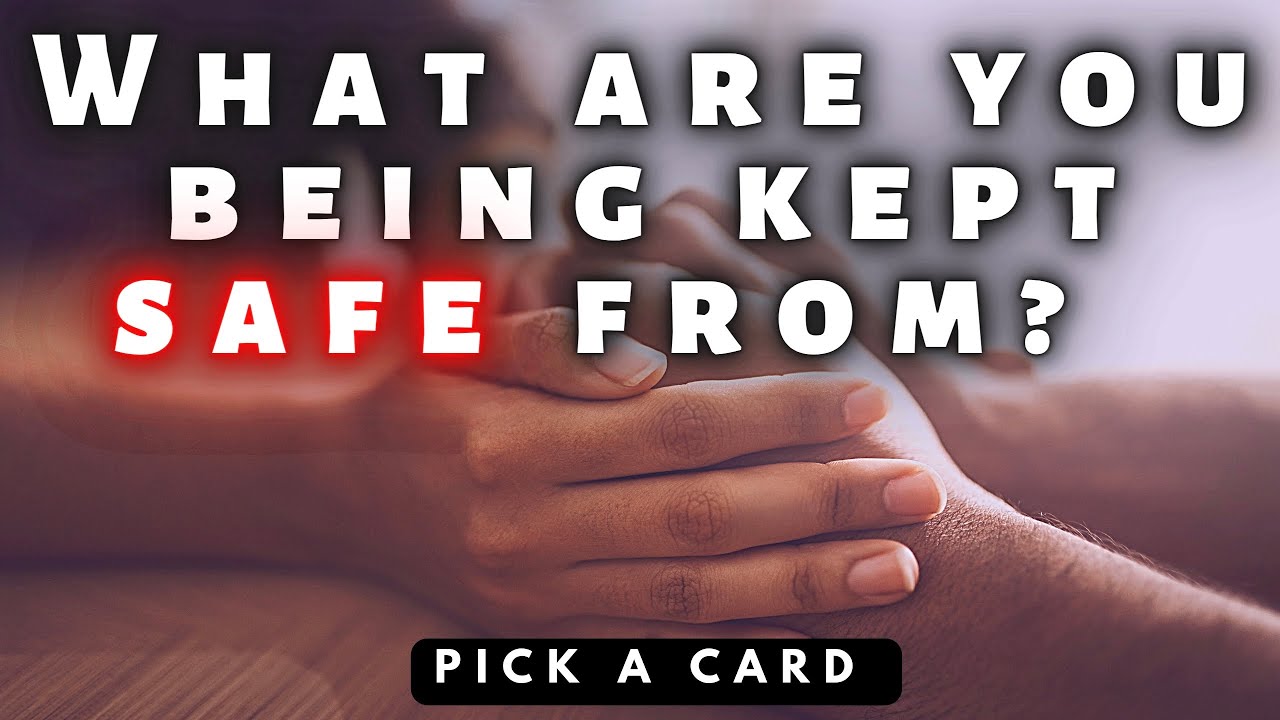 PICK A CARD! 📬 WHAT ARE YOU BEING KEPT SAFE FROM?! 🚨🛡⚔️🧿🪬 - YouTube