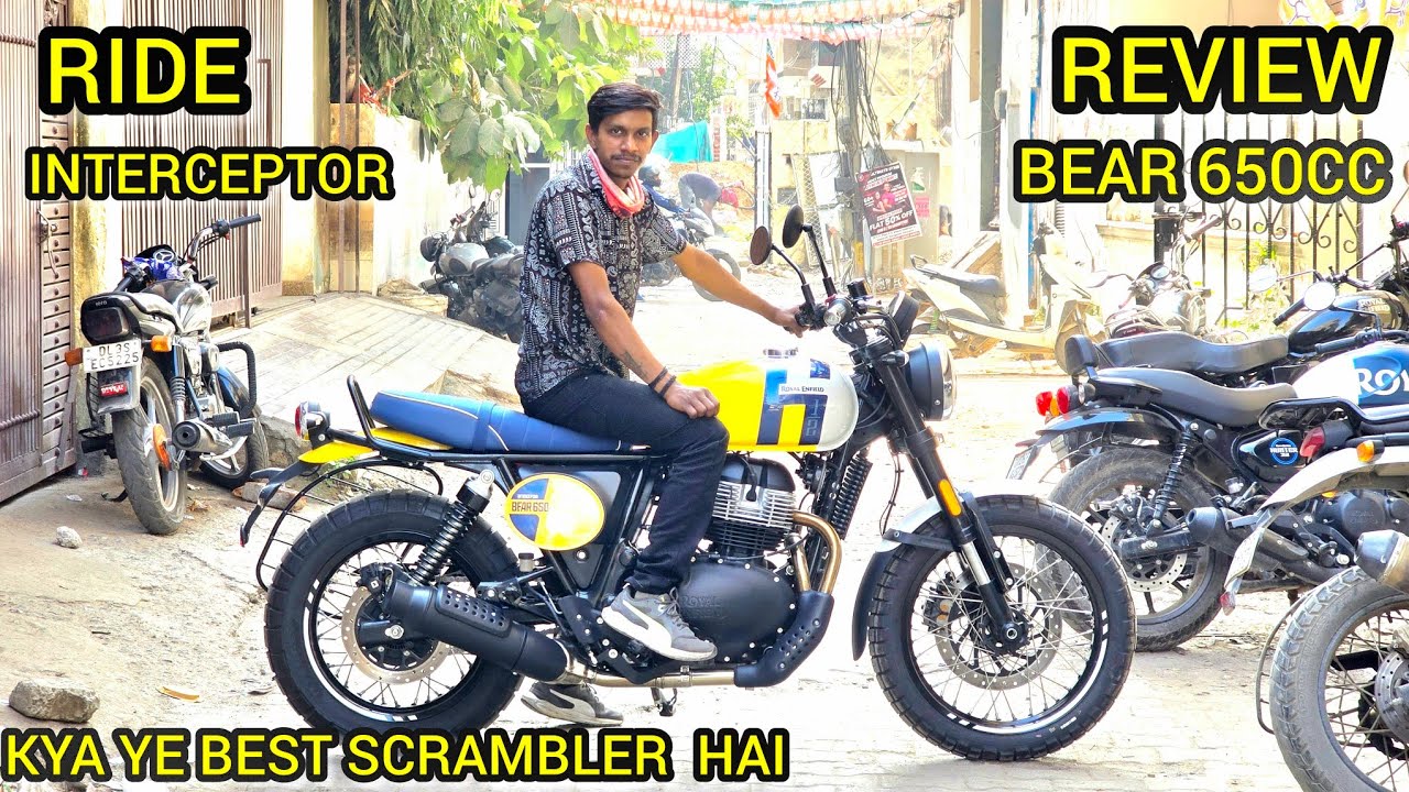 ROYAL ENFIELD INTERCEPTOR BEAR 650CC| DETAILS RIDE REVIEW🔥SCRAMBLER ...