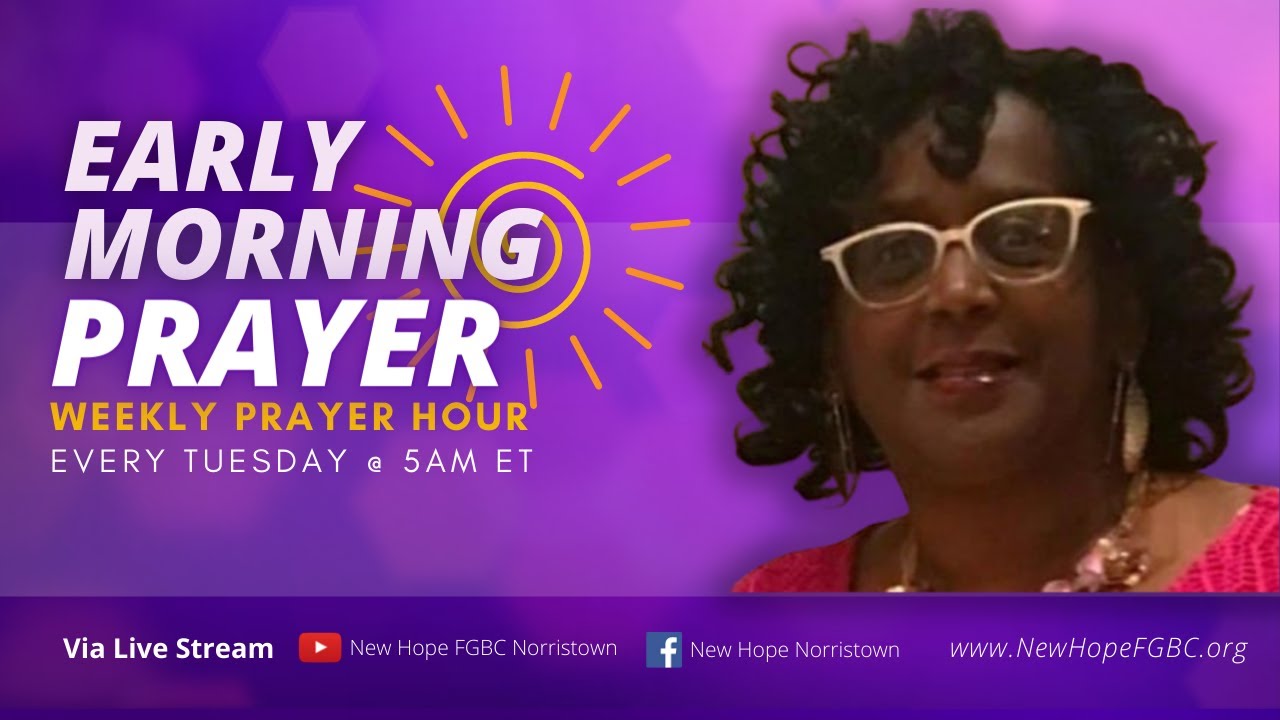Tuesday Early Morning Prayer - YouTube