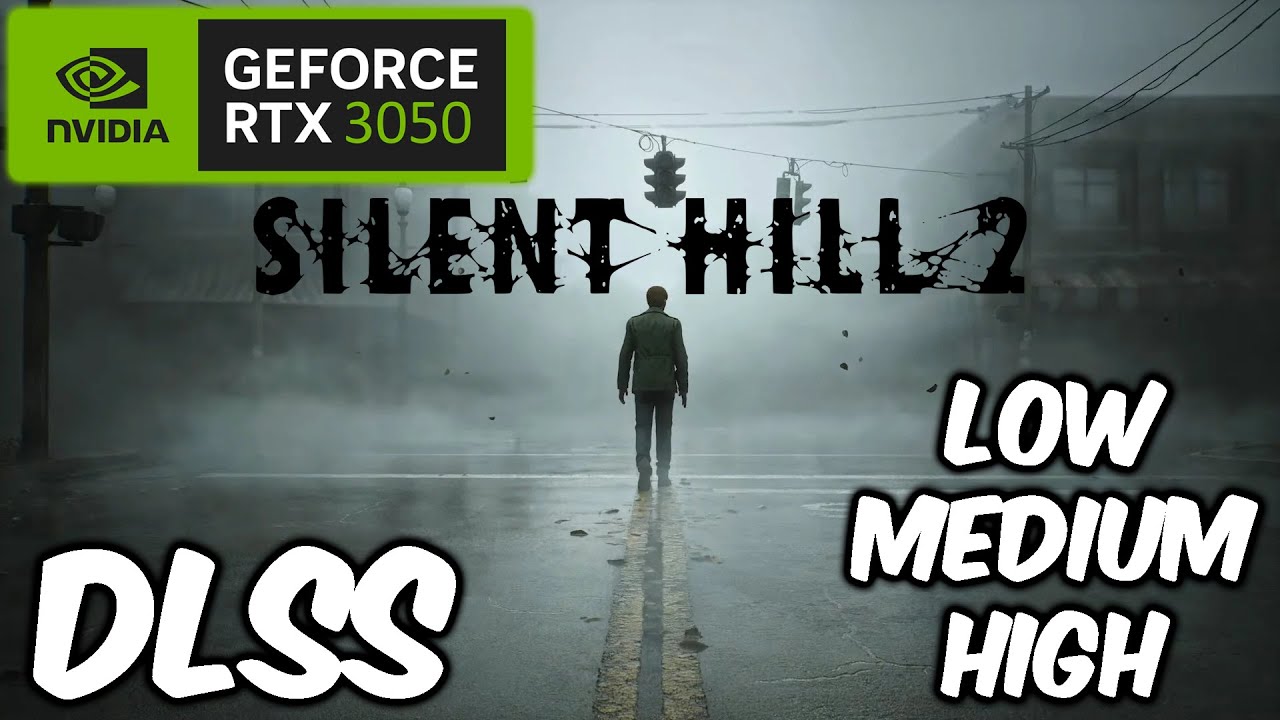 RTX 3050 4GB: SILENT HILL 2 - Low, Medium, High Settings - Gameplay ...