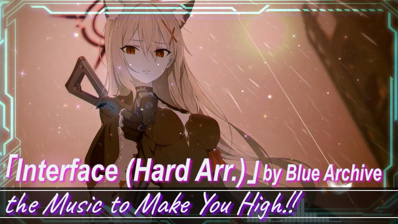 【Short】⚡🌟Blue Archive / ブルーアーカイブ🌟⚡『Interface (Hard Arrange)』OST BGM ...