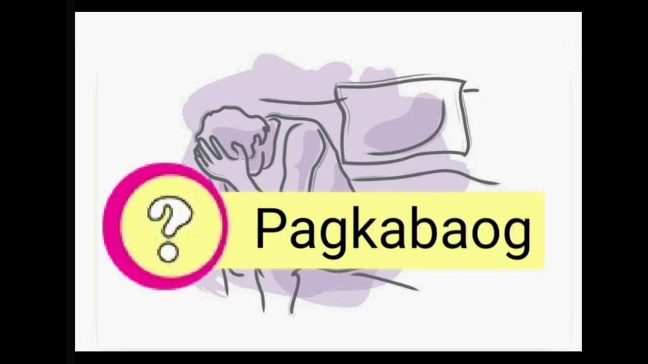 Sanhi at Sintomas ng Baog - YouTube