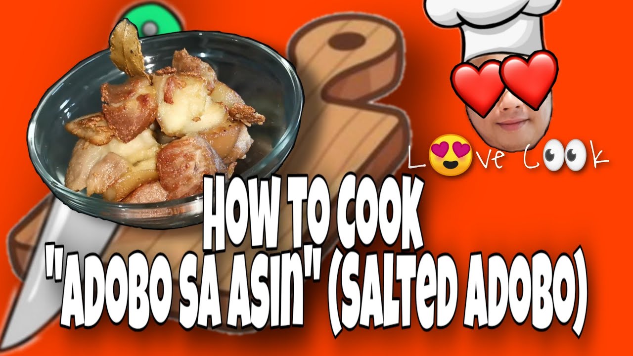 Adobo sa Asin (Salted Adobo) - YouTube