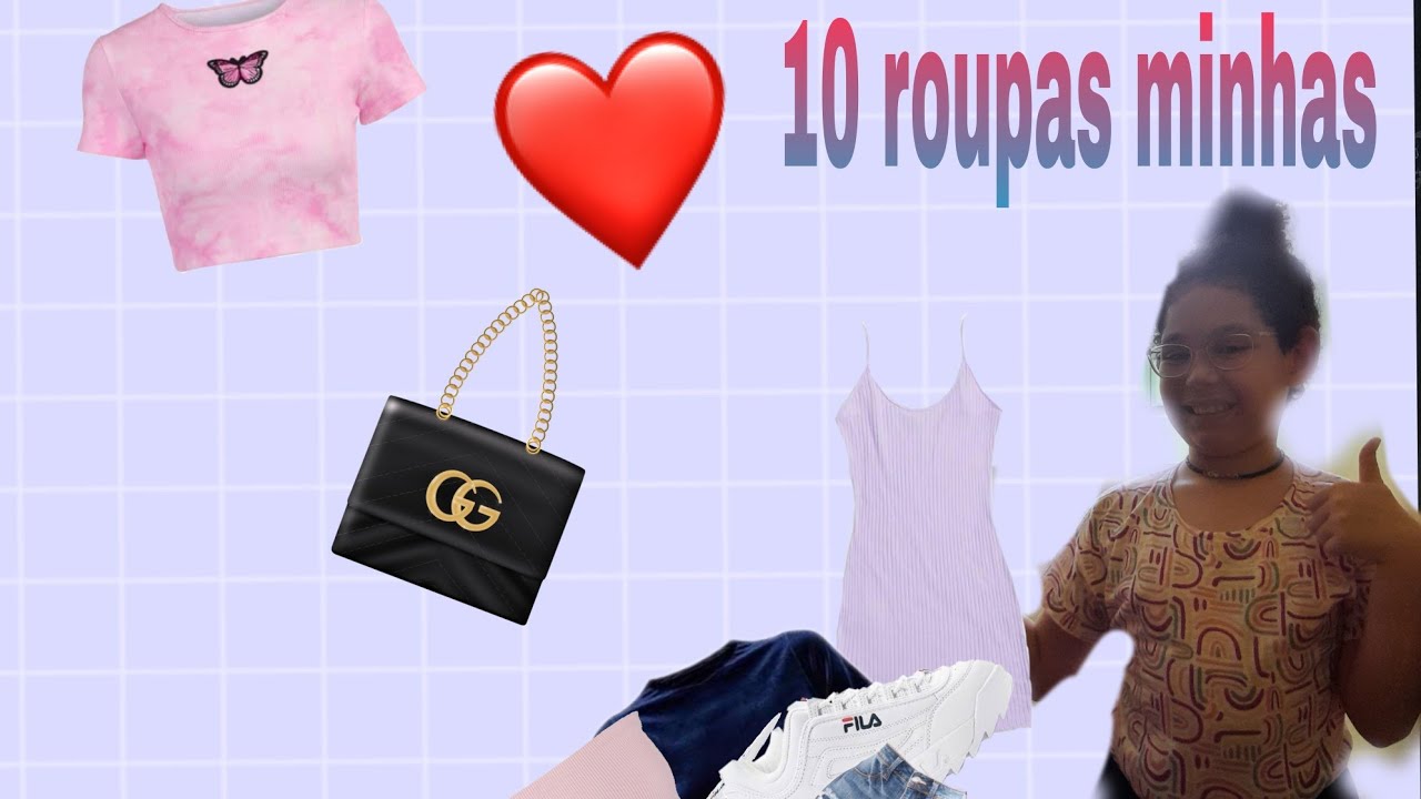 10 roupas minhas - YouTube