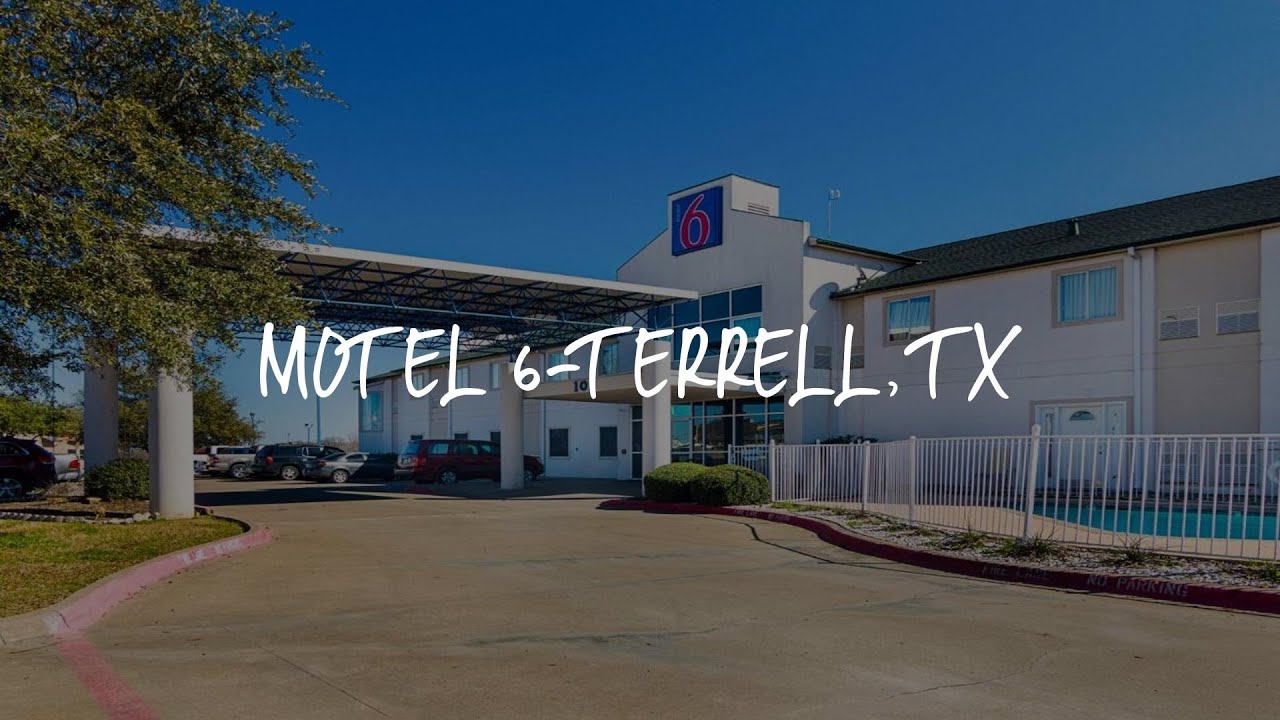 Motel 6-Terrell, TX Review - Terrell , United States of America - YouTube