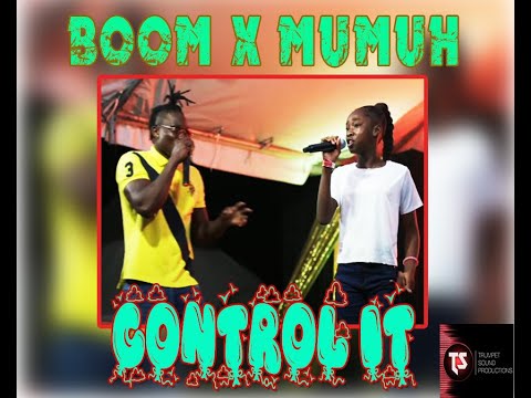 Boom x Mumum - Control it ( Ciceron Carnival ) DENNERY SEGMENT 2024 ...