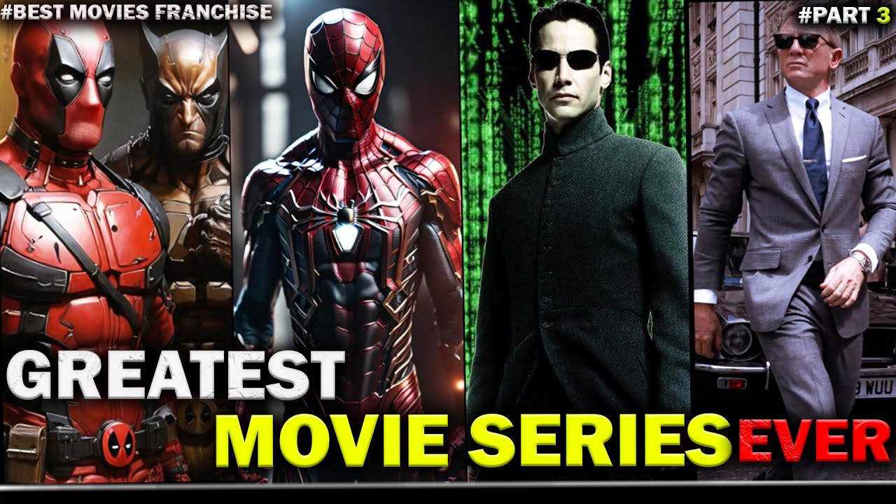 TOP : 8 Greatest Movies Series of All Time | Best Movies Franchise in ...