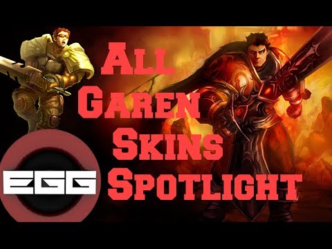 All Garen Skins Spotlight | League of Legends Skin Review - YouTube