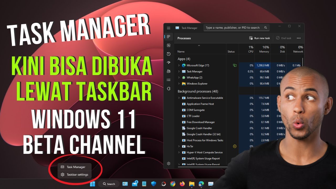 Task Manager Kini Bisa Dibuka Lewat Taskbar dan Fitur Baru Lainnya ...
