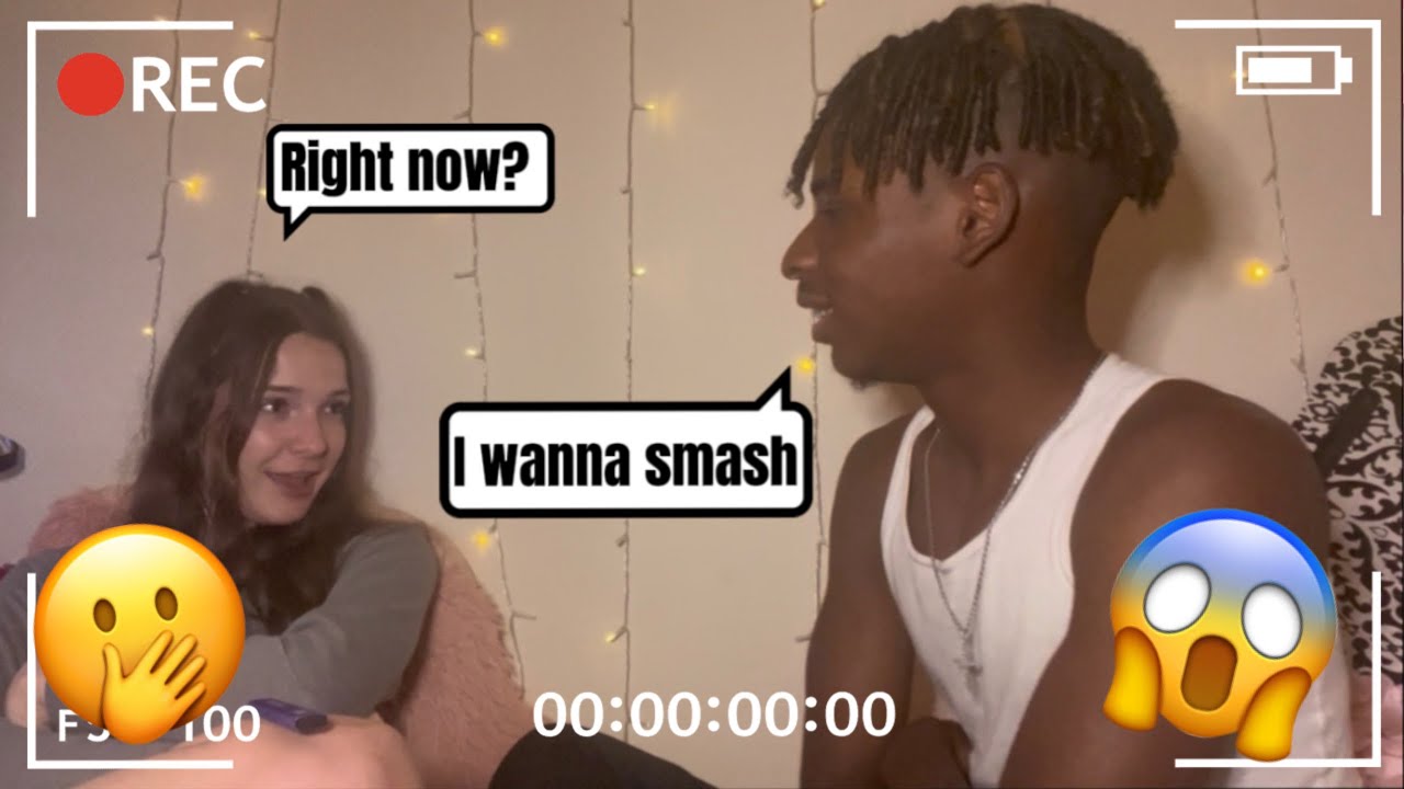 “I Wanna Smash” Prank on BestFriend! *Gets Emotional* - YouTube