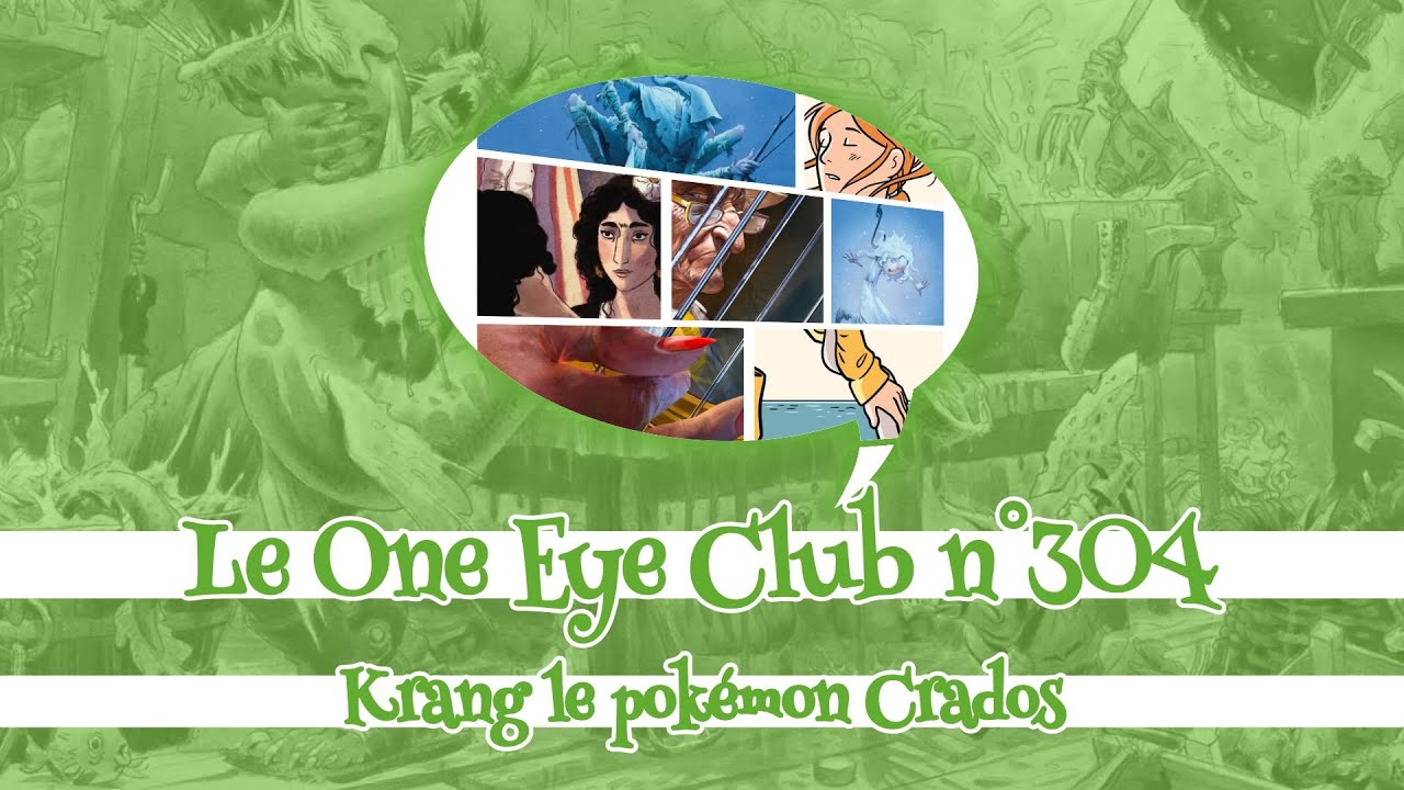 Le One Eye Club n°304 : Krang le Pokémon Crados - YouTube