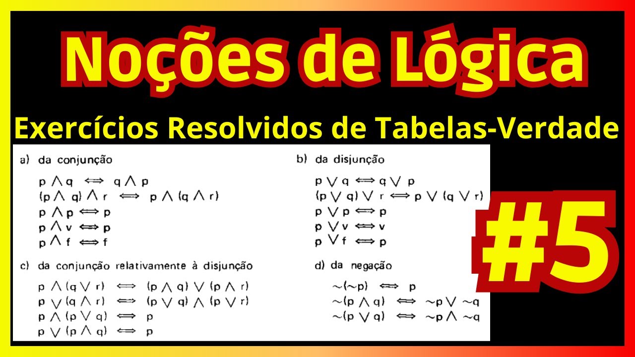 Aula 5 - Noções de Lógica: Exercícios Resolvidos de Tabela-Verdade ...