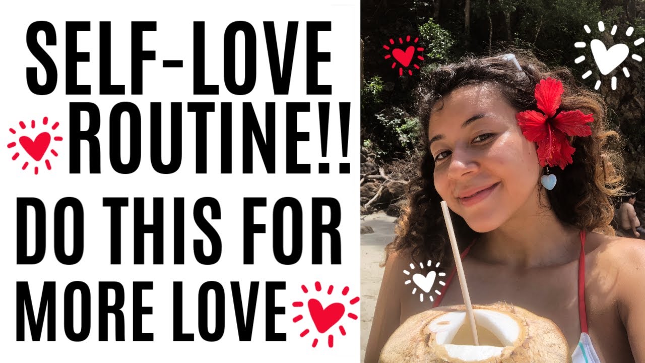 SELF LOVE ROUTINE | SELF LOVE RITUAL | LAW OF ATTRACTION 2019 - YouTube