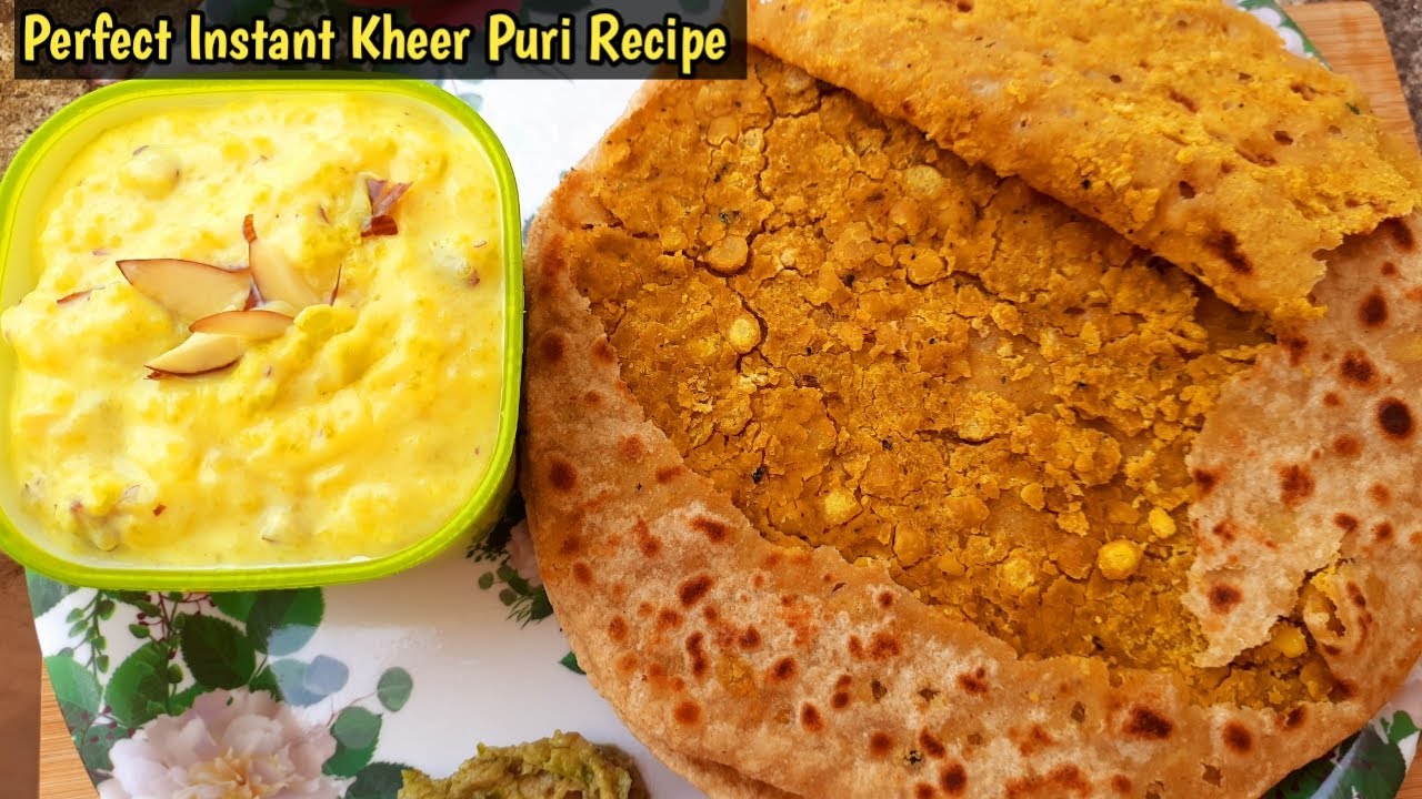 Kheer aur Puri Recipe | Quick and Easy Rice Kheer with Instant Daal ...