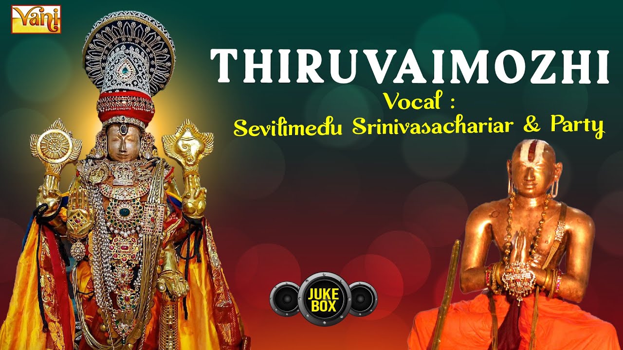 Sri Ramanujar Jayanti | Thiruvaimozhi | Sevilimedu Srinivasachariar ...