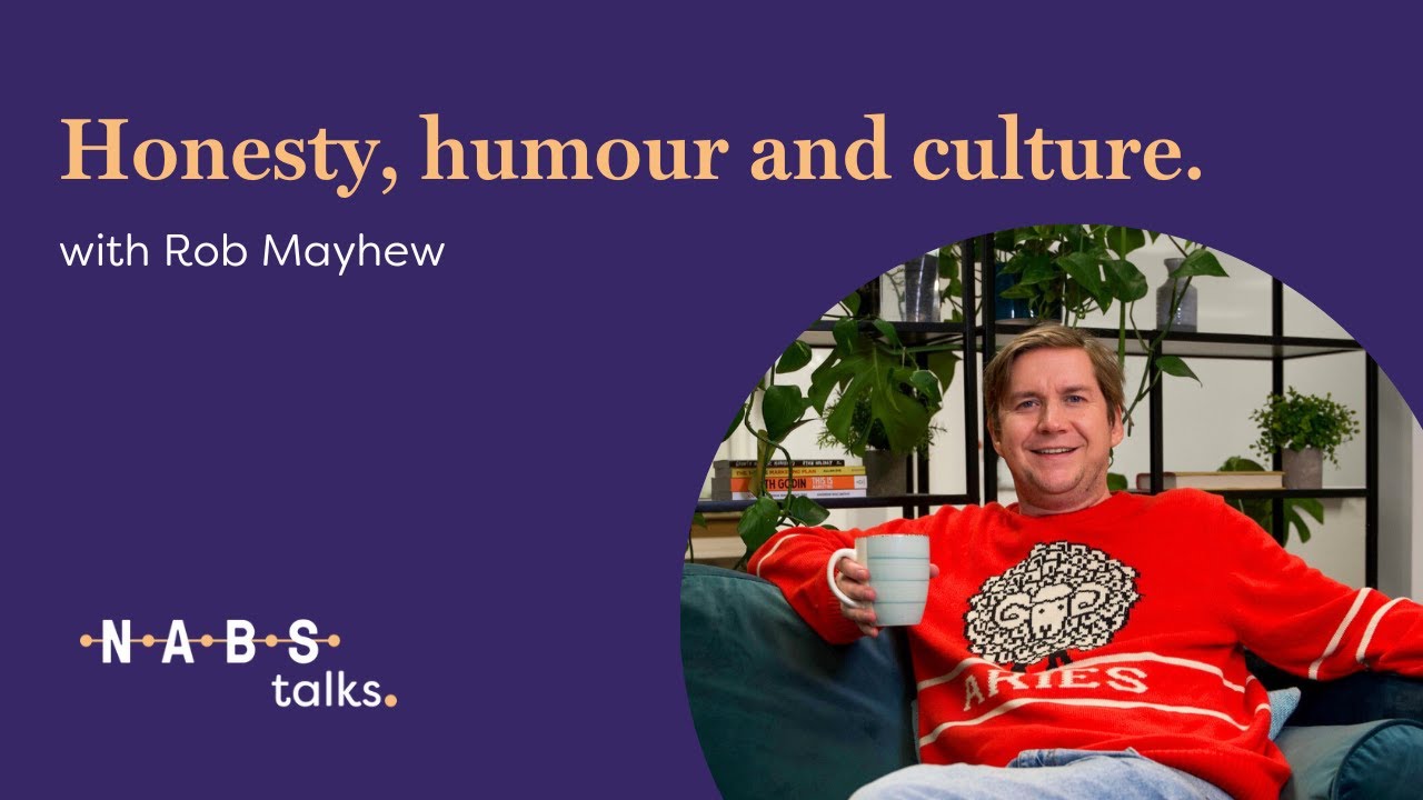 Honesty, humour and culture with Rob Mayhew | NABS Talks - YouTube