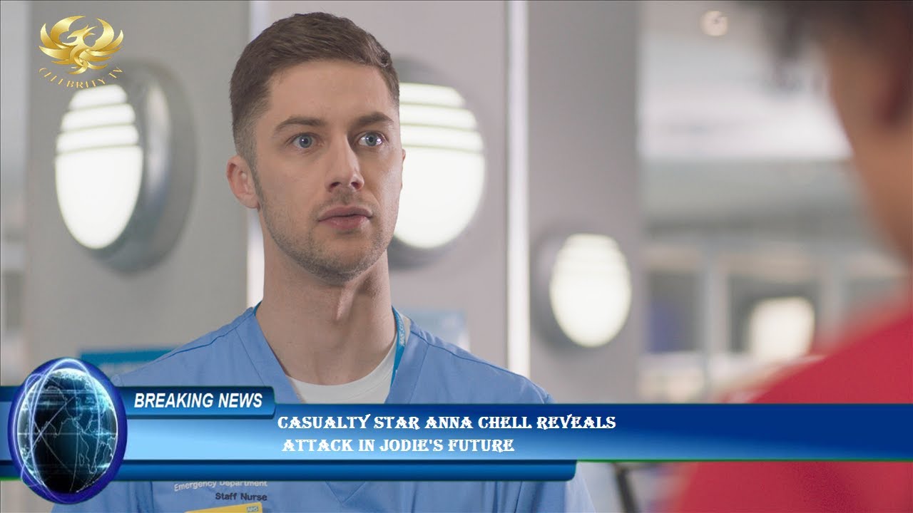 Casualty star Anna Chell reveals attack in Jodie's future - YouTube