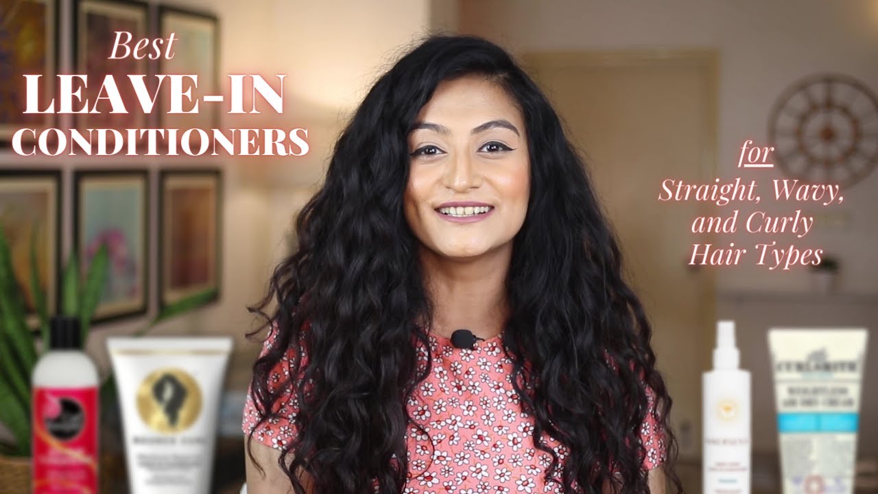 Which Is The Best Leave In Conditioner For My Hair? | Leave-In For ...