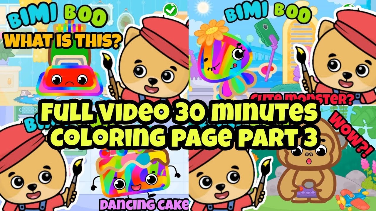 FULL 30 MINUTES VIDEO COLOURING PART 3 : BIMI BOO COMPILATION Education ...