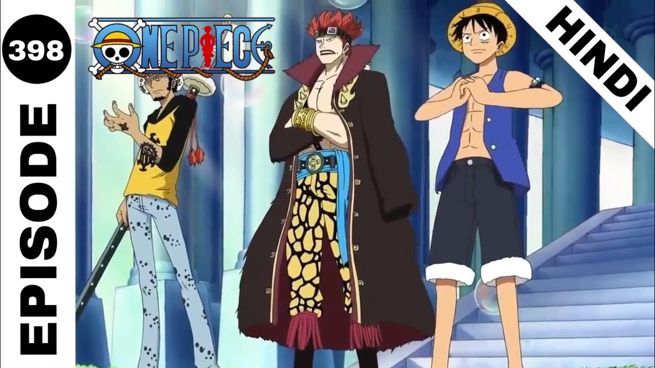 One Piece Episode 398 Explained in Hindi || one piece explanation ...