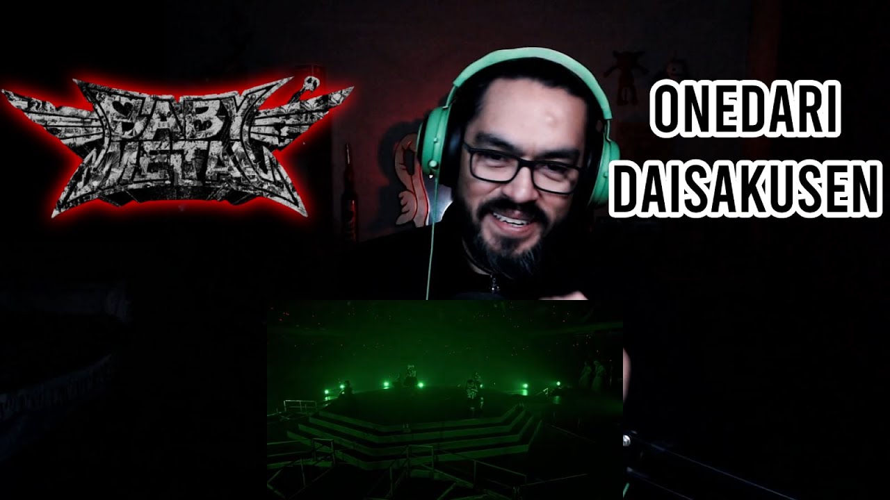 ONEDARI DAISAKUSEN - BABYMETAL BUDOKAN 2014 REACT - YouTube