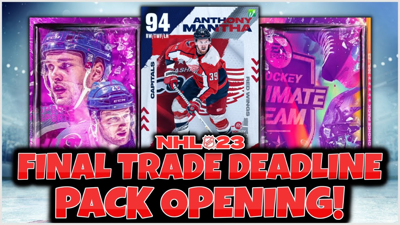 *RIDICULOUS PACK LUCK* Trade Deadline Week 2 | NHL 23 Pack Opening ...