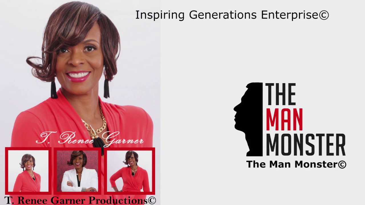 This is a Man's World- T Renee Garner Productions #theManmonster stage ...