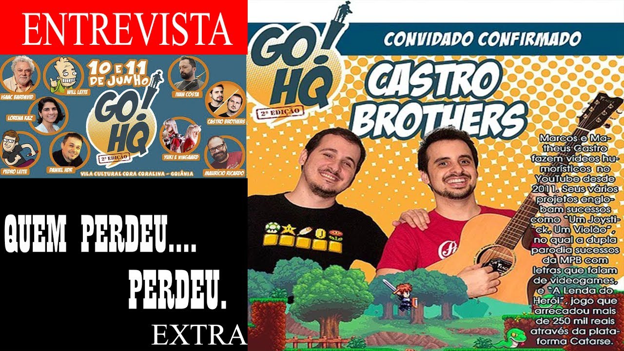 ENTREVISTA CASTRO BROTHERS GO HQ 2 EDIÇÃO - YouTube