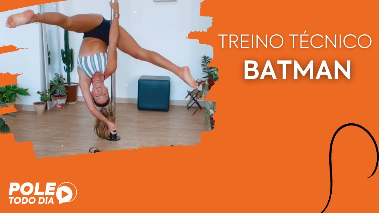 Treino técnico Batman | Pole Dance | Tati Duarte - YouTube