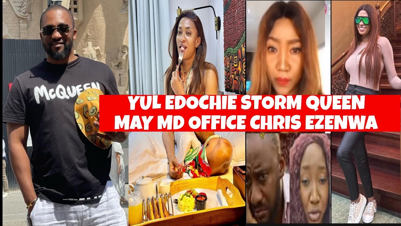 Yul Edochie Storm Chris Ezenwa Office Told Him To Beg Queen What He