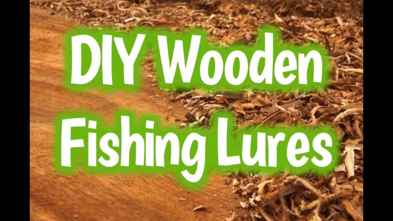 DIY - WOODEN Fishing Lures - YouTube