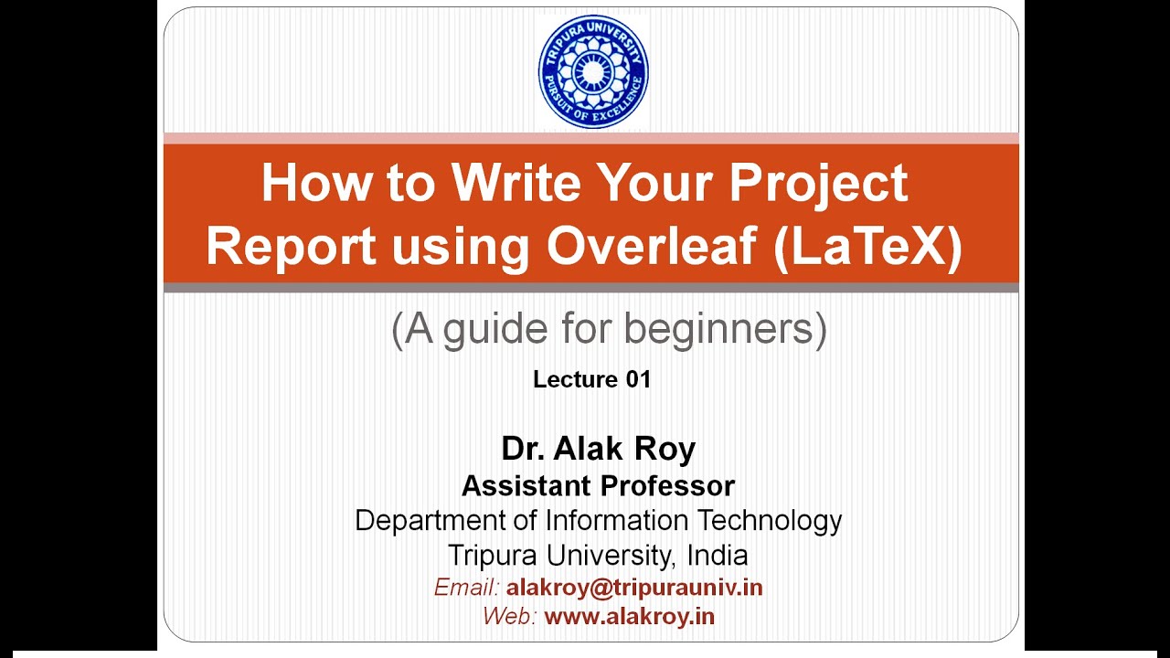 How to Write Your Project Report using Overleaf (LaTeX) - YouTube