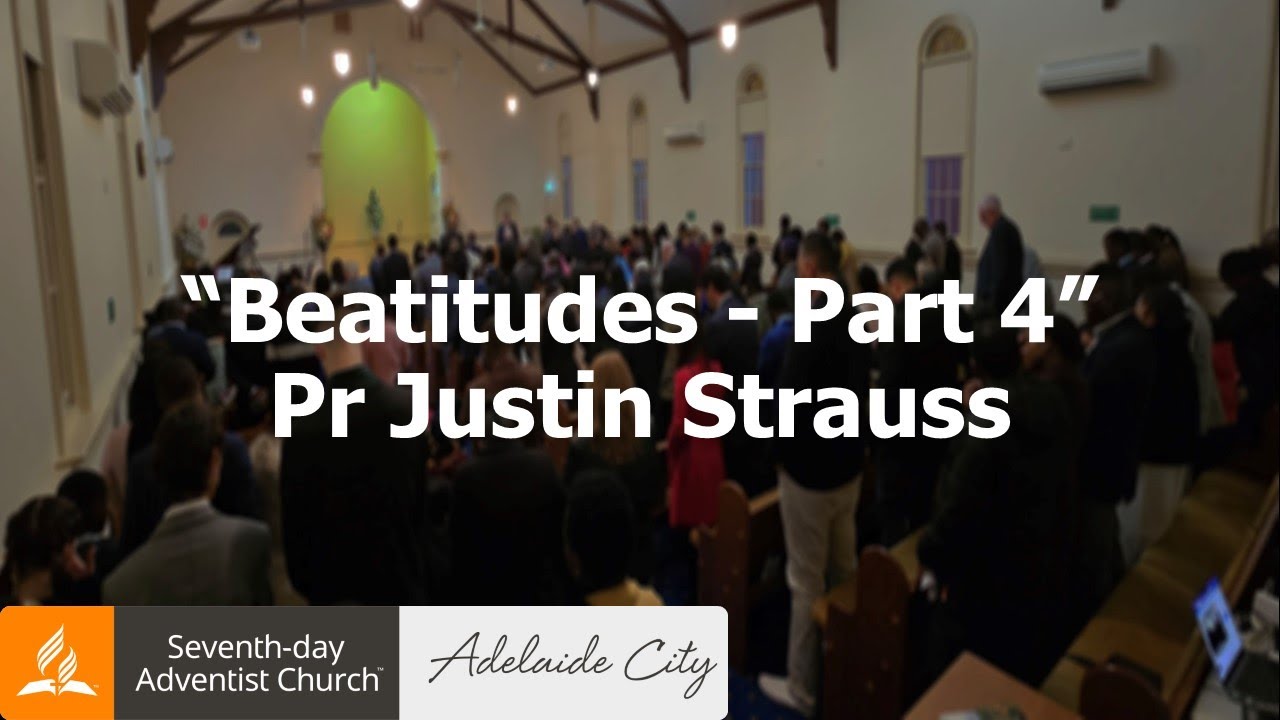 Beatitudes #4 - Pr Justin Strauss - YouTube