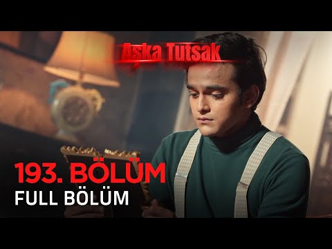 Aşka Tutsak 193. Bölüm | Kısa Versiyon