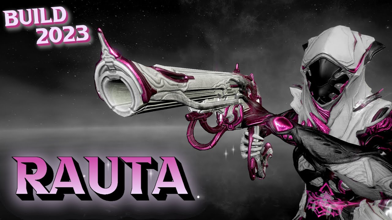 Rauta Build 2023 | Warframe Builds | #warframe - YouTube