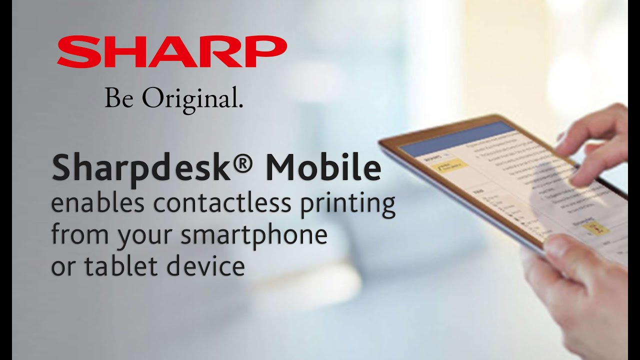 Sharpdesk® Mobile – Contactless Printing - YouTube