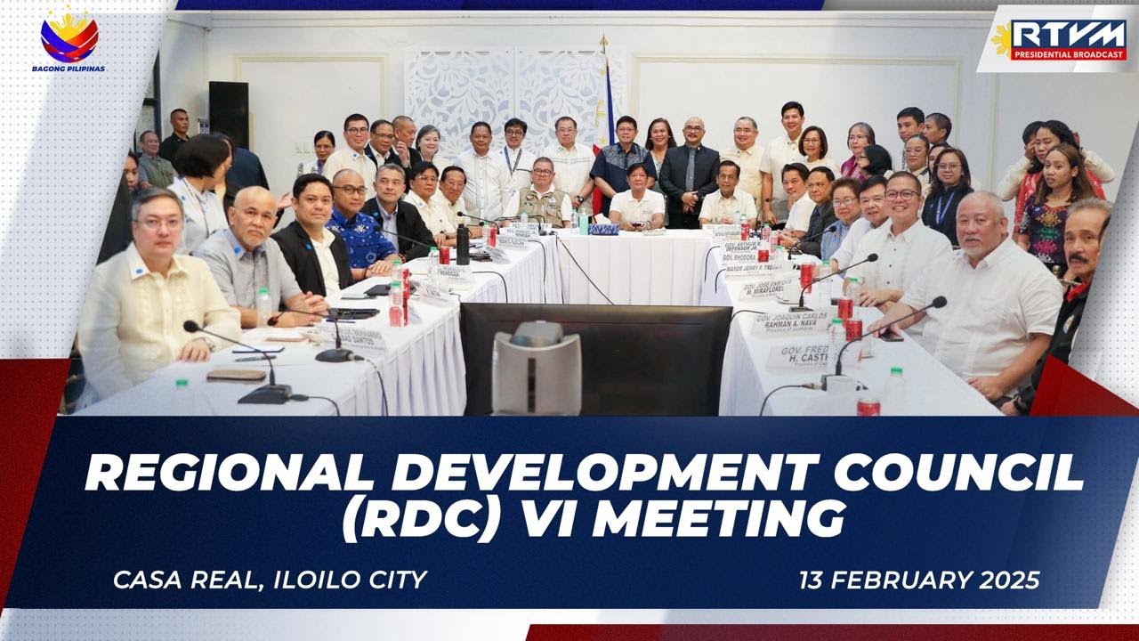 Regional Development Council (RDC) VI Meeting 2/13/2025 - YouTube