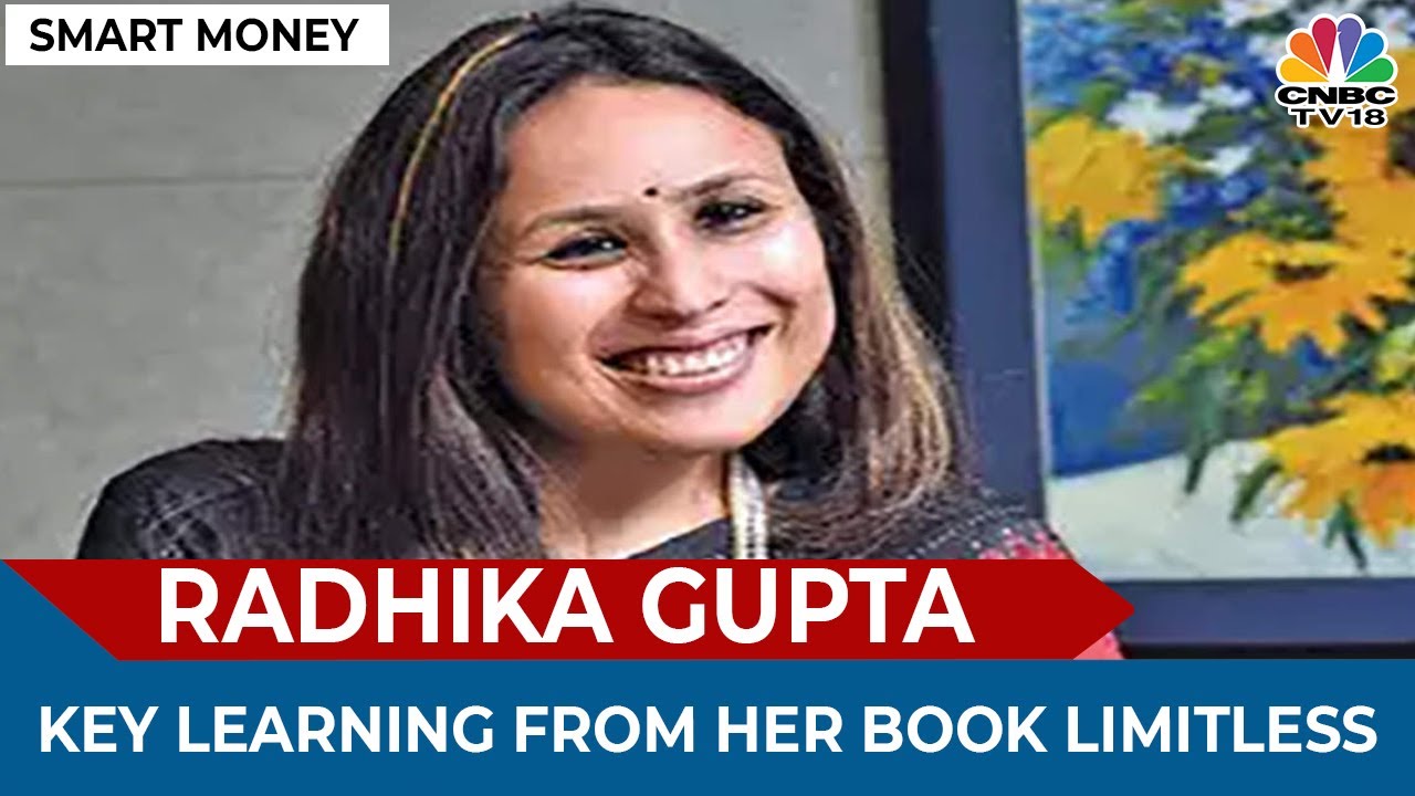 Radhika Gupta Shares Her Key Learning From Her Book Limitless | Smart ...