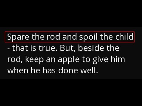 "Spare the rod, spoil the child"; is this phrase actually in the Bible ...
