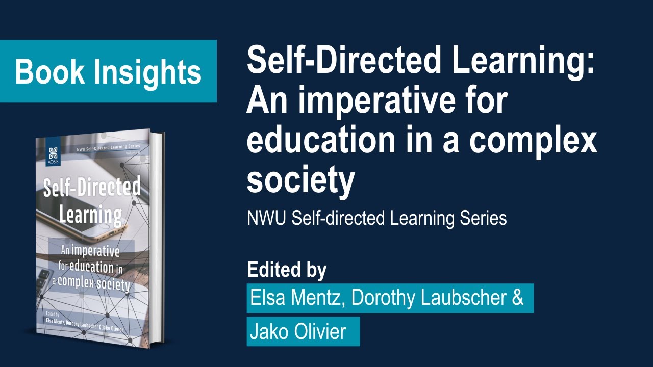 BOOK INSIGHTS - Self-Directed Learning: An imperative for education in ...